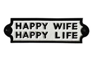 "Happy Wife Happy Life" Wall Plaque - Cast Iron - L1 x W17 x H6 cm